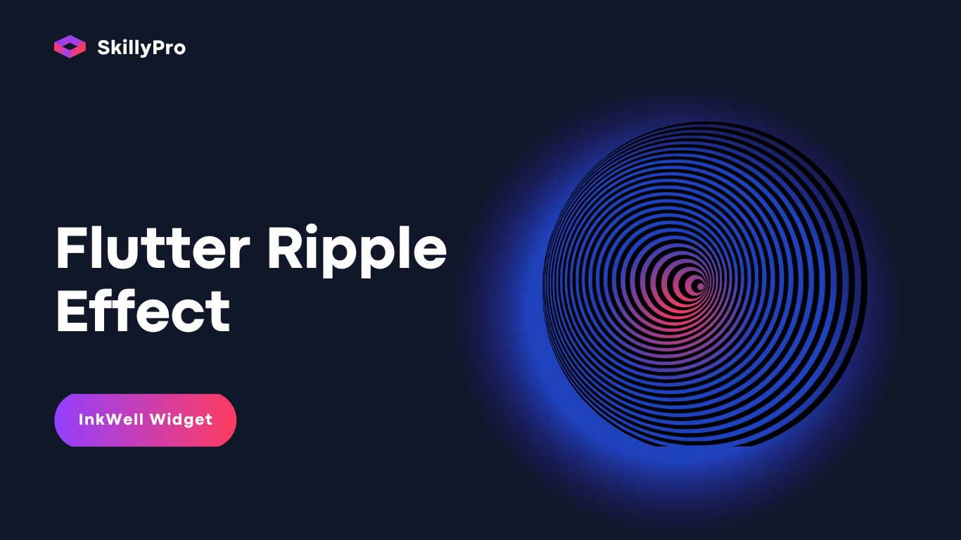 Flutter Inkwell How To Add Ripple Effect On Any Widget
